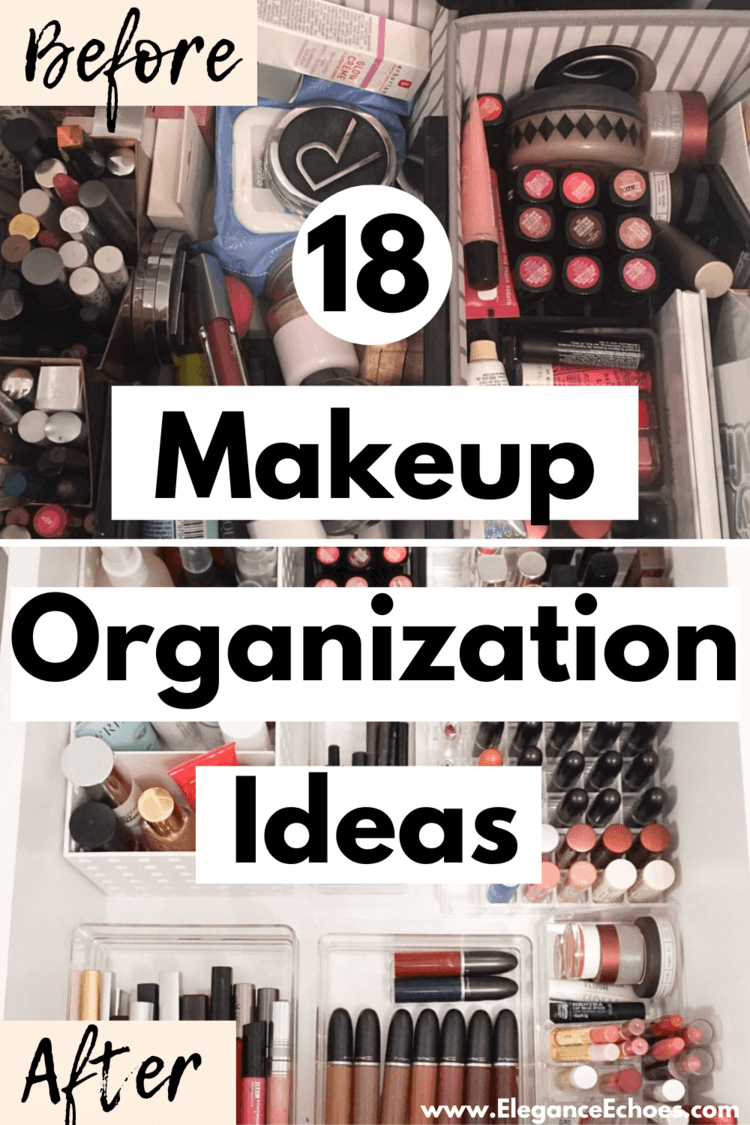 18 Genius Hacks to Organize Makeup in Bathroom Like a Pro - Elegance Echoes