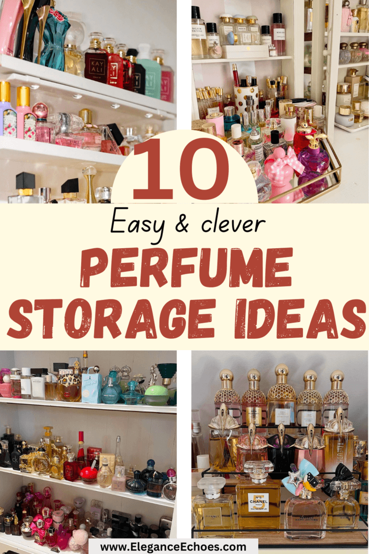 How to Organize Perfume Like a Pro: Creative Tips and 10 Storage Ideas ...