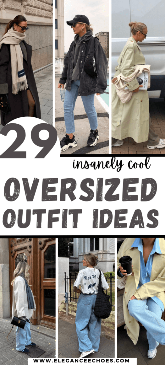 29 Aesthetic Oversized Outfits You’ll Want to Live In
