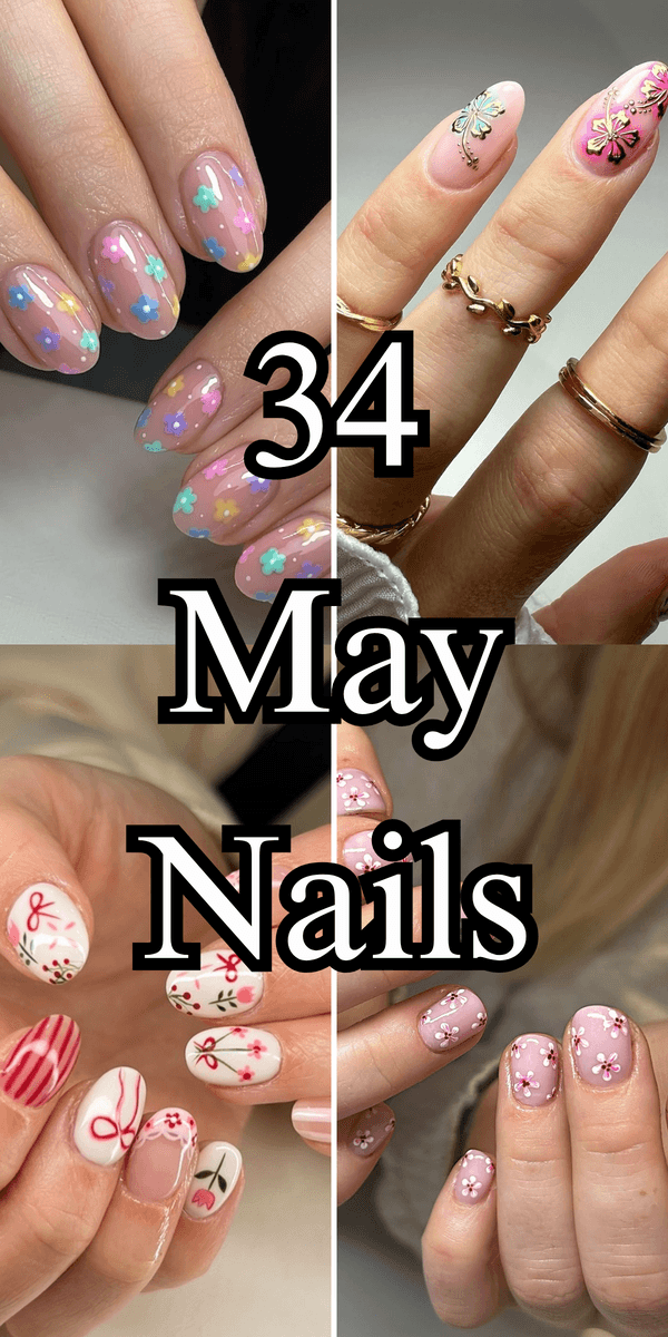34 Cute May Nails Ideas You’ll Want to Copy